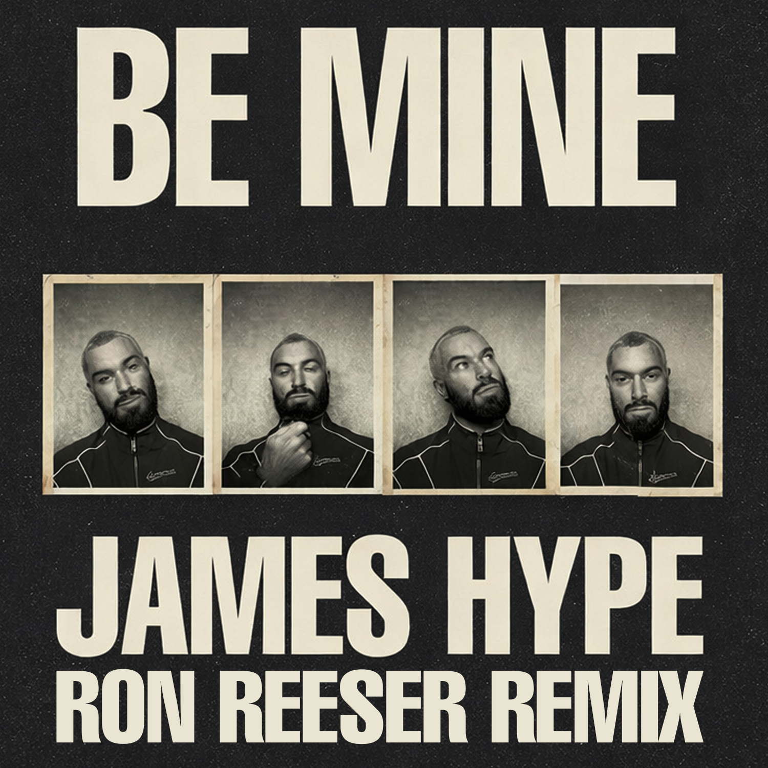 James Hype - Be Mine - Ron Reeser Remix - Download